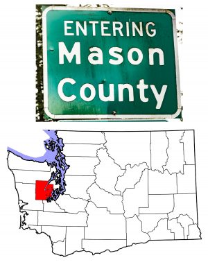 Mason County Washington, its history and life today. - bryanspellman